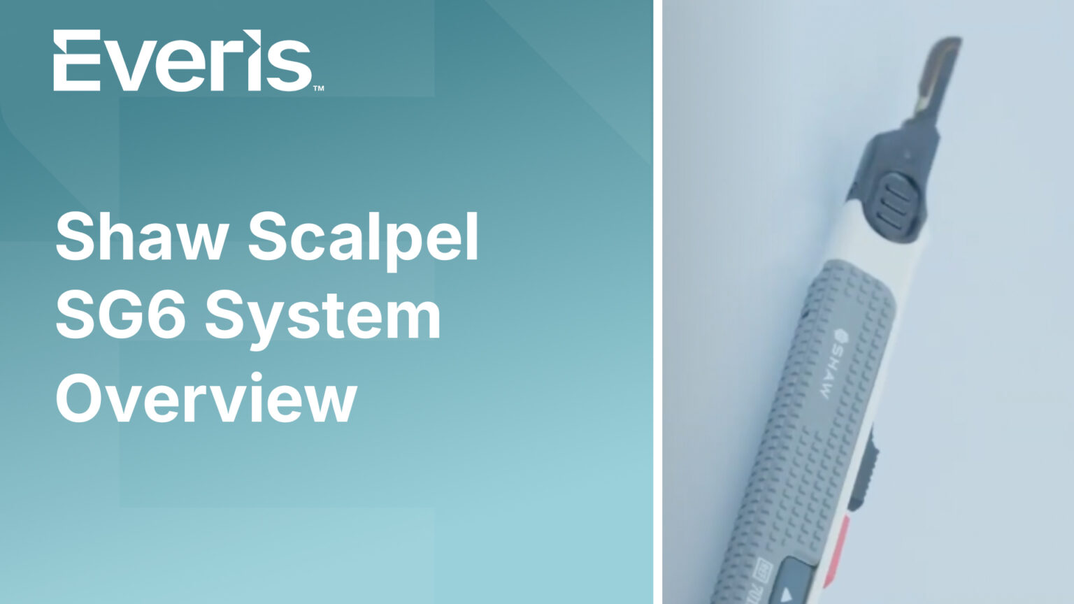 Shaw Scalpel System | Thermal Scalpel | Everis